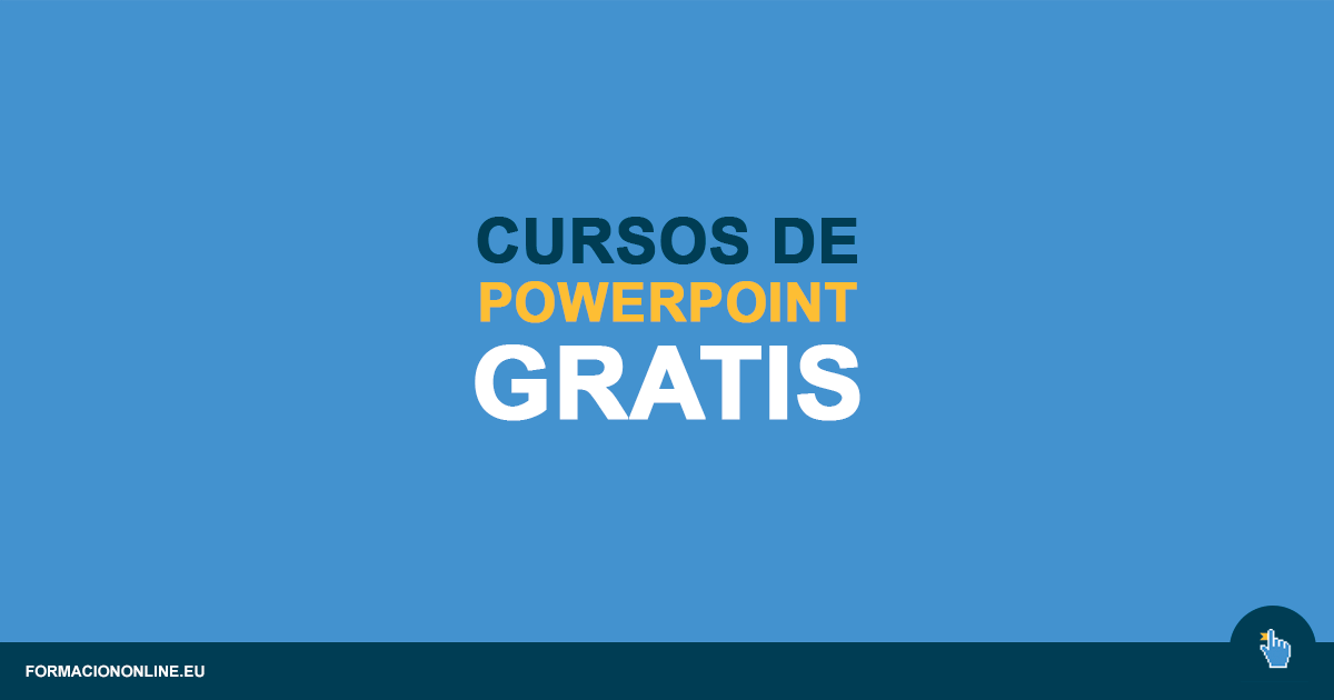 Cursos de PowerPoint Gratis Online (Básicos y Avanzados)