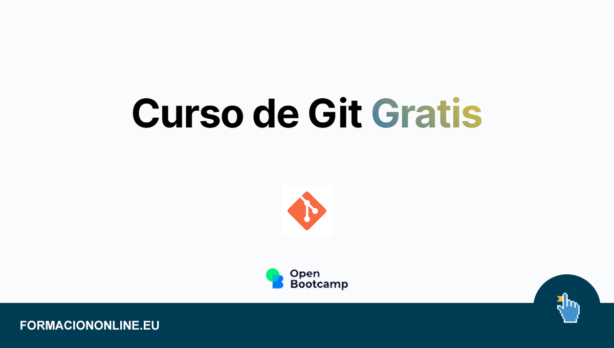 Curso de Git Gratis de Open Bootcamp