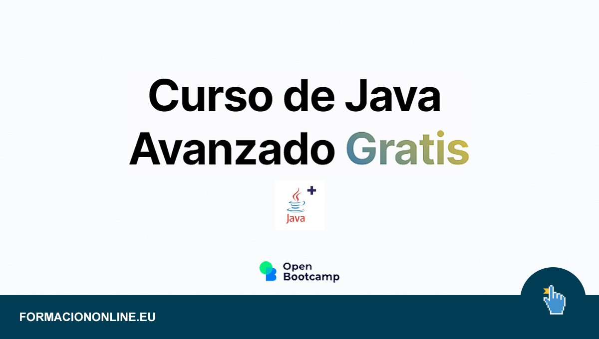 Curso de Java Avanzado Gratis de Open Bootcamp
